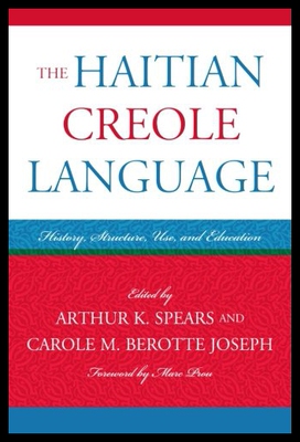 【预售】The Haitian Creole Language: History, Structure,