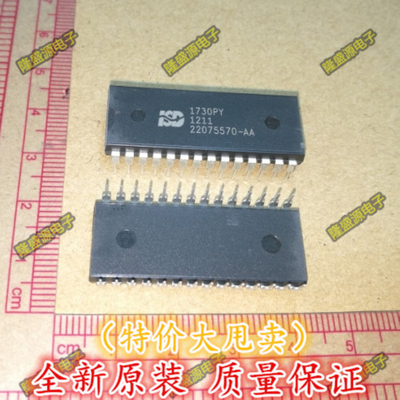 芯片 全新原装 ISD1730PY 接口 - 语音录制和重放 DIP-28 直插