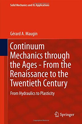 【预订】Continuum Mechanics through the Ages...