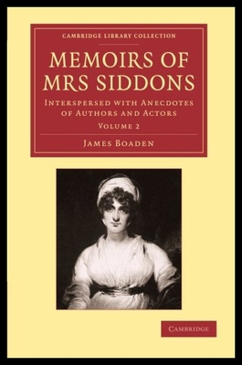 【预售】Memoirs of Mrs Siddons: Interspersed with Anecdot