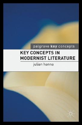 【预售】Key Concepts in Modernist Literature