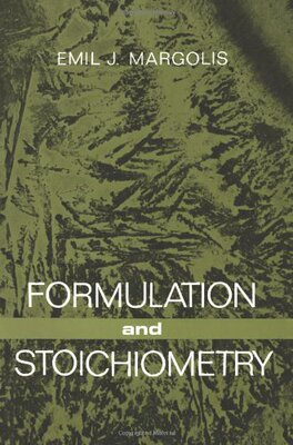 【预售】Formulation and Stoichiometry: A Review of Fun...