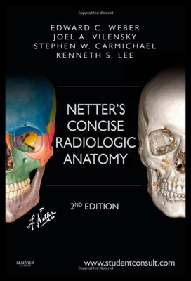 【预售】Netter's Concise Radiologic Anatomy: With Student