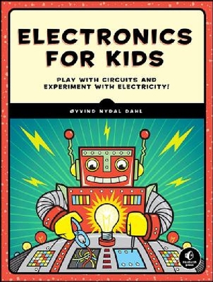 【预订】Electronics for Kids: A Lighthearted...