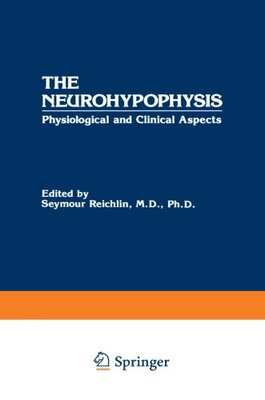【预订】The Neurohypophysis: Physiological a...