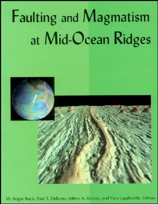 【预订】Faulting and Magmatism at Mid-Ocean ...