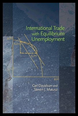【预售】International Trade with Equilibrium Unemployment