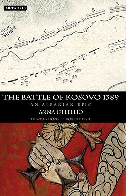 【预售】The Battle of Kosovo 1389: An Albanian Epic