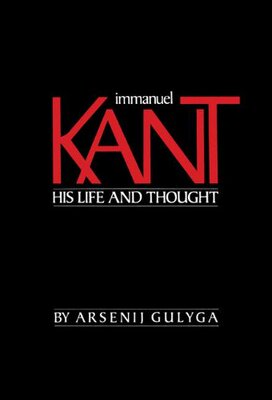 【预售】Immanuel Kant: His Life and Thought