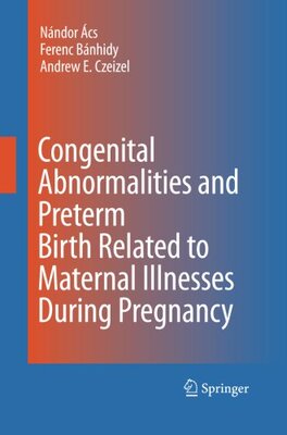 【预订】Congenital Abnormalities and Preterm...