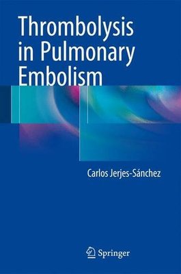 【预订】Thrombolysis in Pulmonary Embolism