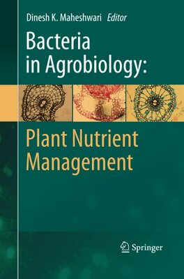 【预订】Bacteria in Agrobiology: Plant Nutri...