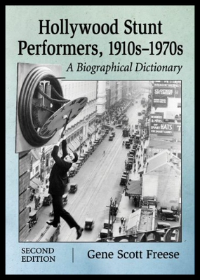 【预售】Hollywood Stunt Performers, 1910s-1970s: A Biogra