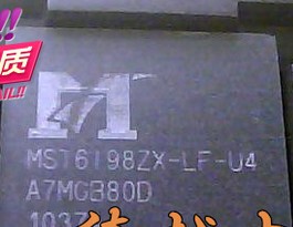 【昌胜电子】MST6I98ZX-LF-U4 MST6198ZX-LF-U4 液晶芯片 BGA
