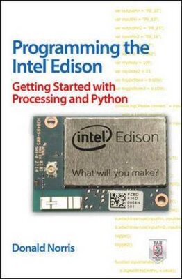 【预售】Programming the Intel Edison: Gettin...
