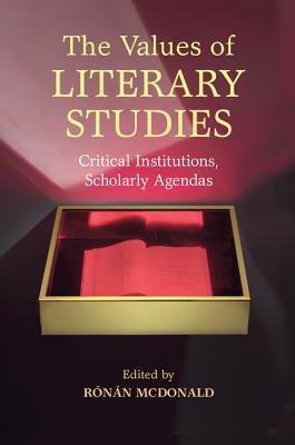 【预售】The Values of Literary Studies: Crit...