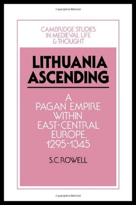 【预售】Lithuania Ascending: A Pagan Empire Within East-C