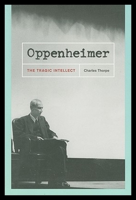 【预售】Oppenheimer: The Tragic Intellect