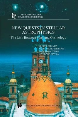 【预订】New Quests in Stellar Astrophysics: ...