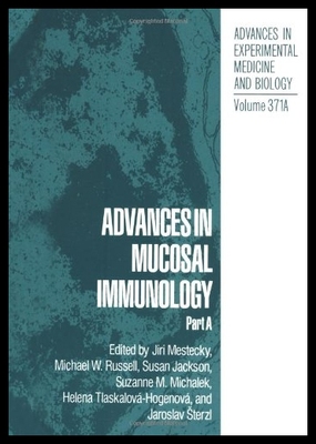 【预售】Advances in Mucosal Immunology: Part a
