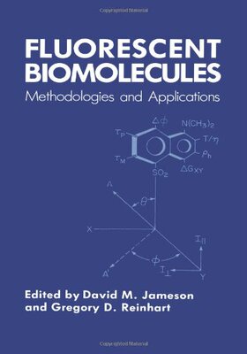 【预售】Fluorescent Biomolecules: Methodologies and Ap...