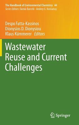 【预订】Wastewater Reuse and Current Challenges