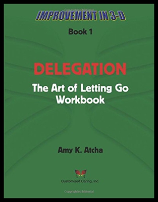 【预售】Delegation: The Art of Letting Go! Workbook