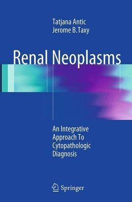 【预订】Renal Neoplasms: An Integrative Appr...
