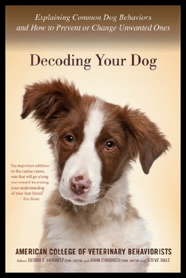 【预售】Decoding Your Dog: Explaining Common D