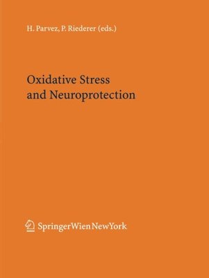 【预订】Oxidative Stress and Neuroprotection