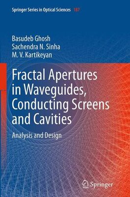 【预订】Fractal Apertures in Waveguides, Con...