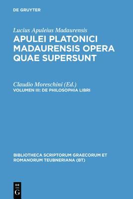 【预售】de Philosophia Libri: Apulei Platoni...