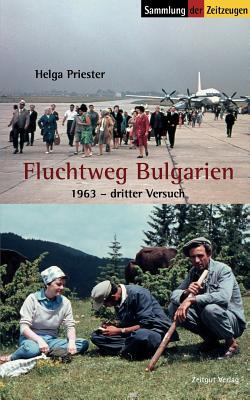 【预售】Fluchtweg Bulgarien