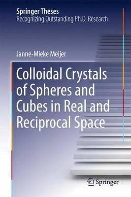 【预订】Colloidal Crystals of Spheres and Cu...