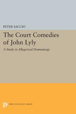 【预售】The Court Comedies of John Lyly: A S...