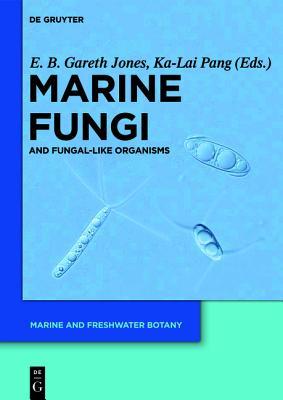 【预售】Marine Fungi: And Fungal-Like Organisms