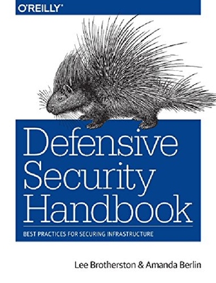 【预订】Defensive Security Handbook: Best Pr...