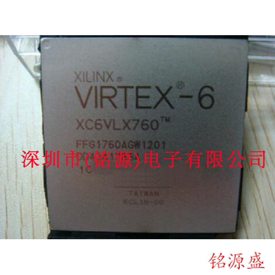 铭源盛 XC6VLX760-3FFG1760C XC6VLX760-3FF1760C BGA1760 芯片
