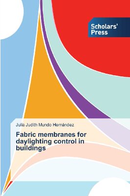 【预售】Fabric Membranes for Daylighting Con...