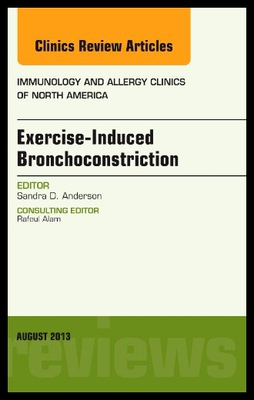 【预售】Exercise-Induced Bronchoconstriction, an Issue of
