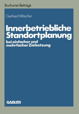 【预售】Innerbetriebliche Standortplanung Bei Einfache...