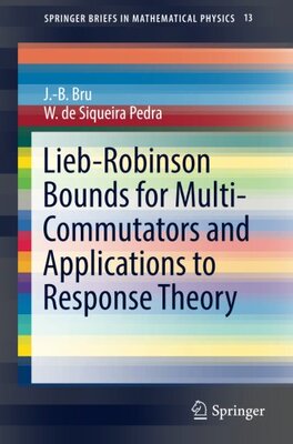【预订】Lieb-Robinson Bounds for Multi-Commu...