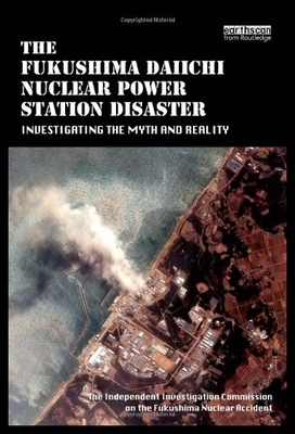 【预售】The Fukushima Daiichi Nuclear Power St