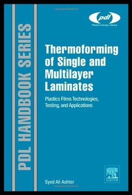 【预售】Thermoforming of Single and Multilayer Laminates: