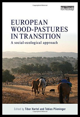 【预售】European Wood-Pastures in Transition: A Social-Ec