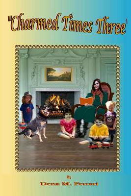 【预售】Charmed Times Three