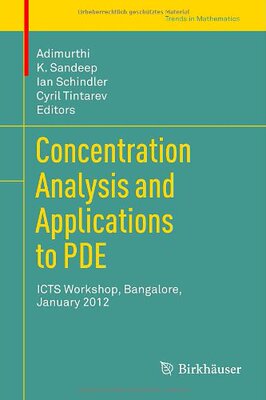 【预售】Concentration Analysis and Applications to Pde...