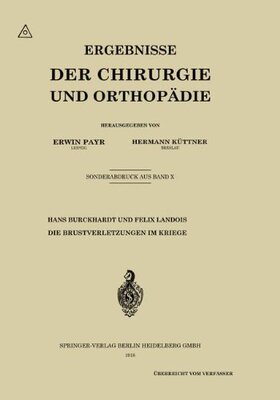 【预订】Die Brustverletzungen Im Kriege