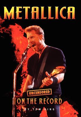 【预售】Metallica - Uncensored on the Record