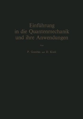 【预订】Einfuhrung in Die Quantenmechanik Un...